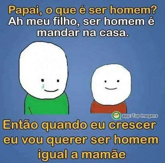 O que é ser homem - Imagens Diárias - 6147